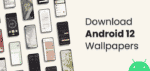 Download Android 12 Beta Wallpaper | The Tech Basket